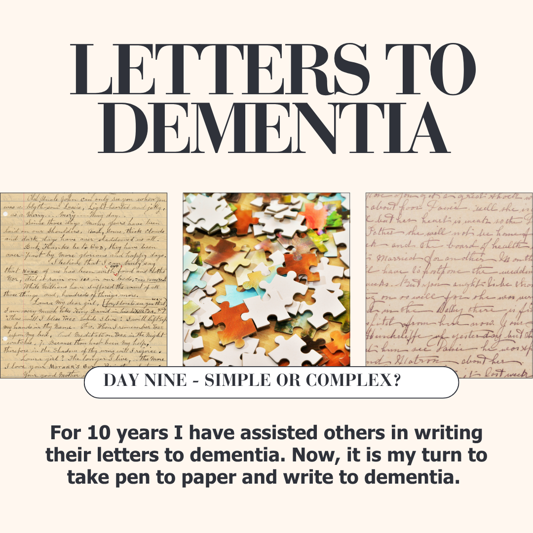 Letters to Dementia – Day Nine – Dementia Letters Project